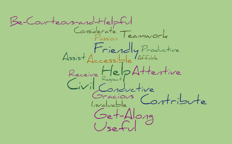 Ashley Dooley Be Courteous and Helpful – Word cloud – WordItOut